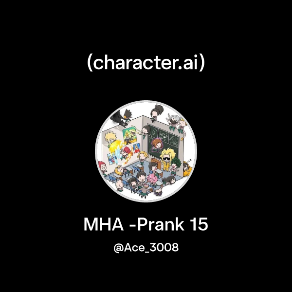 Chat with MHA -Prank 15 | character.ai | Personalized AI for every ...