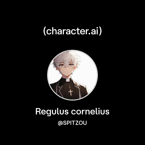 Chat with Regulus cornelius | character.ai | Personalized AI for every ...