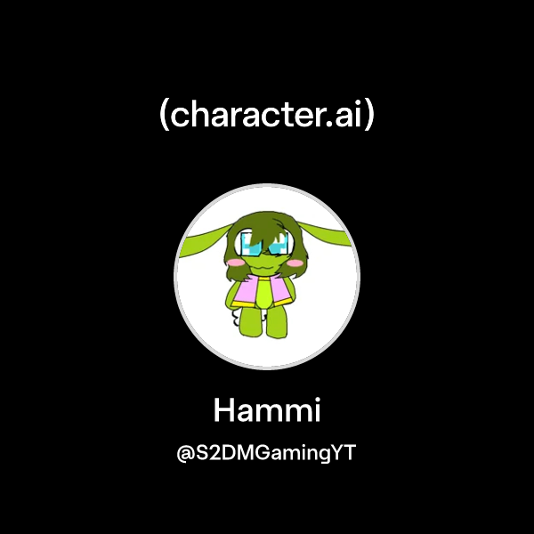 Chat with Hammi | character.ai | Personalized AI for every moment of your day