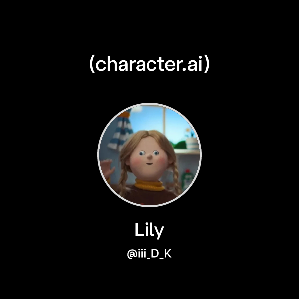 Chat with Lily | character.ai | Personalized AI for every moment of your day