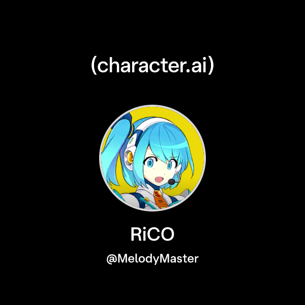 Chat with RiCO | character.ai | AI Chat, Reimagined–Your Words. Your World.