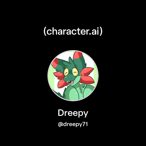 Chat with Dreepy | character.ai | Personalized AI for every moment of ...