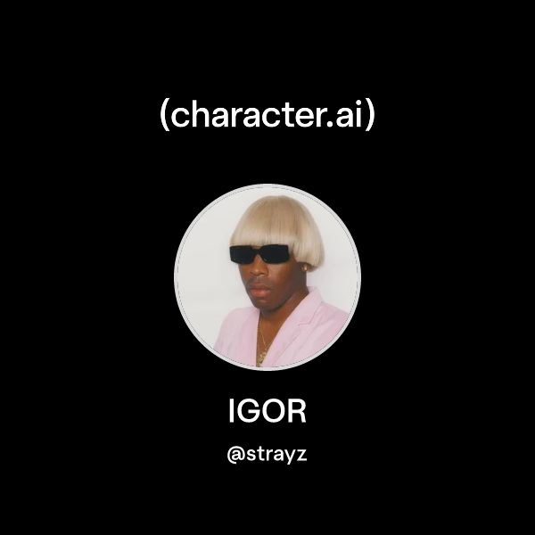 Chat with IGOR | character.ai | AI Chat, Reimagined–Your Words. Your World.