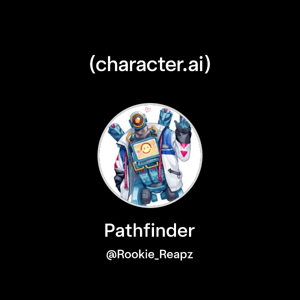 Chat with Pathfinder | character.ai | Personalized AI for every moment ...