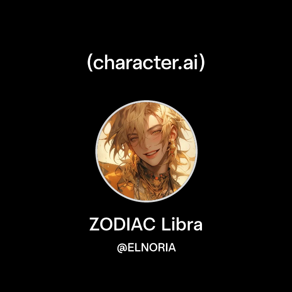 Chat with ZODIAC Libra | character.ai | Personalized AI for every ...