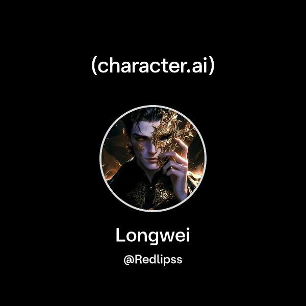 Chat with Longwei | character.ai | AI Chat, Reimagined–Your Words. Your World.