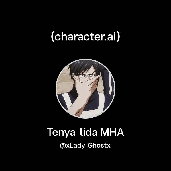 Chat with Tenya lida MHA | character.ai | AI Chat, Reimagined–Your ...