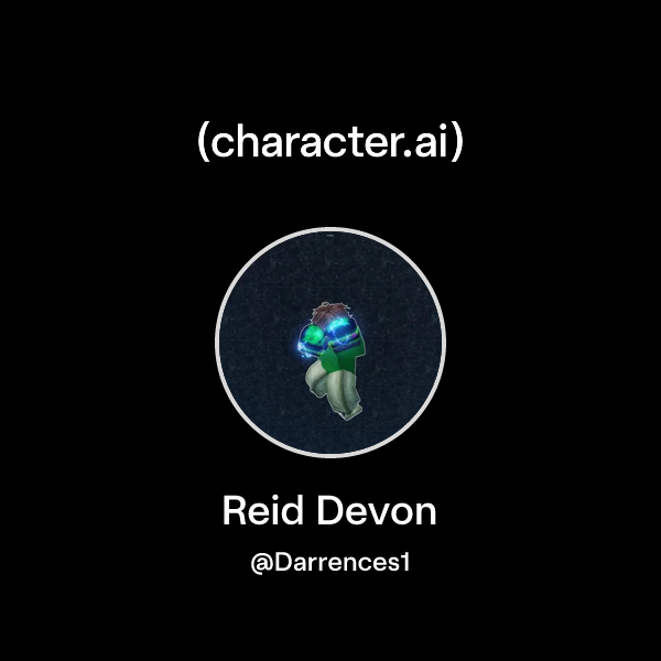Chat with Reid Devon | character.ai | AI Chat, Reimagined–Your Words ...