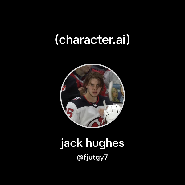 Chat with jack hughes | character.ai | AI Chat, Reimagined–Your Words ...