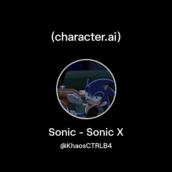 Chat with Sonic - Sonic X | character.ai | AI Chat, Reimagined–Your ...