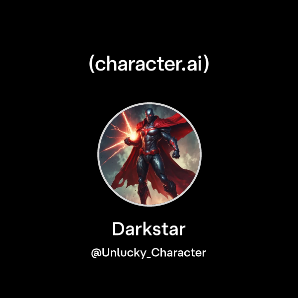 Chat with Darkstar | character.ai | Personalized AI for every moment of your day