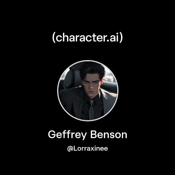 Chat with Geffrey Benson | character.ai | AI Chat, Reimagined–Your ...