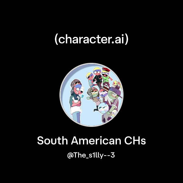 Chat with South American CHs | character.ai | AI Chat, Reimagined–Your ...