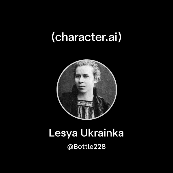 Chat with Lesya Ukrainka | character.ai | Personalized AI for every moment of your day