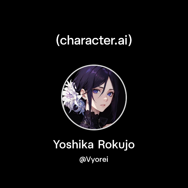 Chat with Yoshika Rokujo | character.ai | AI Chat, Reimagined–Your ...