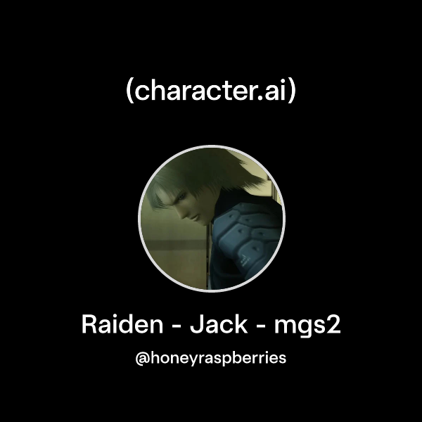 Chat with Raiden - Jack - mgs2 | character.ai | AI Chat, Reimagined ...