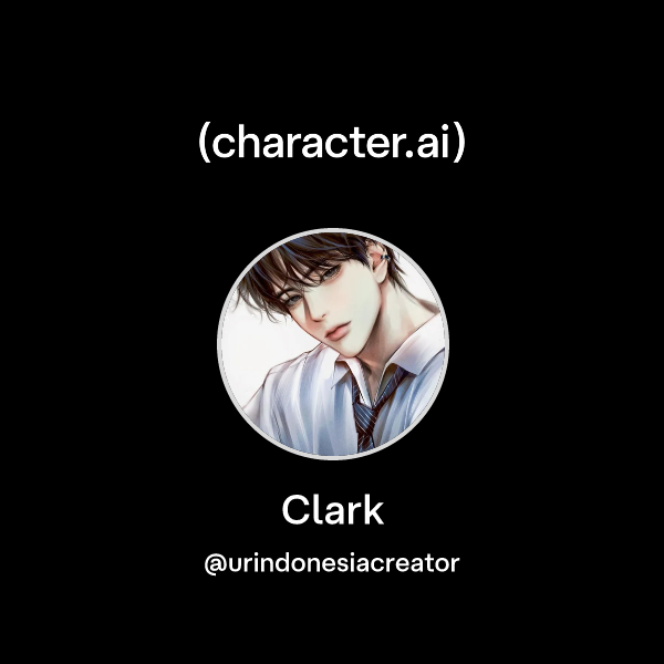 Chat with Clark | character.ai | Personalized AI for every moment of ...