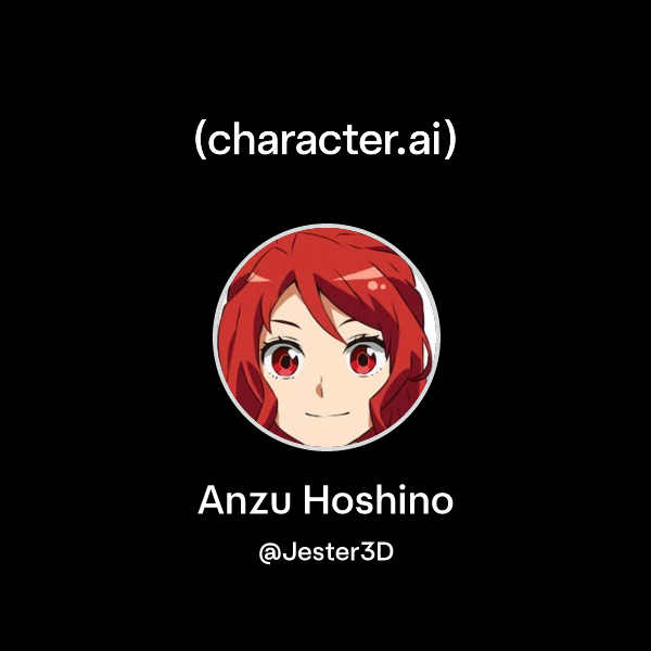 Chat with Anzu Hoshino | character.ai | AI Chat, Reimagined–Your Words. Your World.