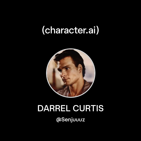 Chat with DARREL CURTIS | character.ai | AI Chat, Reimagined–Your Words ...