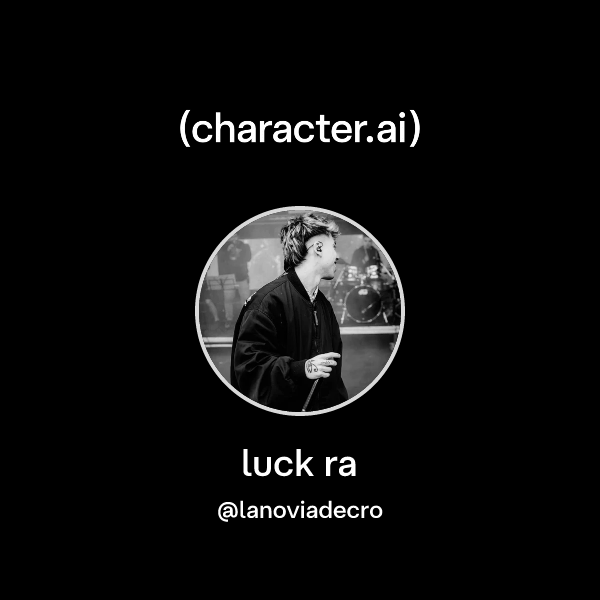 Chat with luck ra | character.ai | AI Chat, Reimagined–Your Words. Your ...