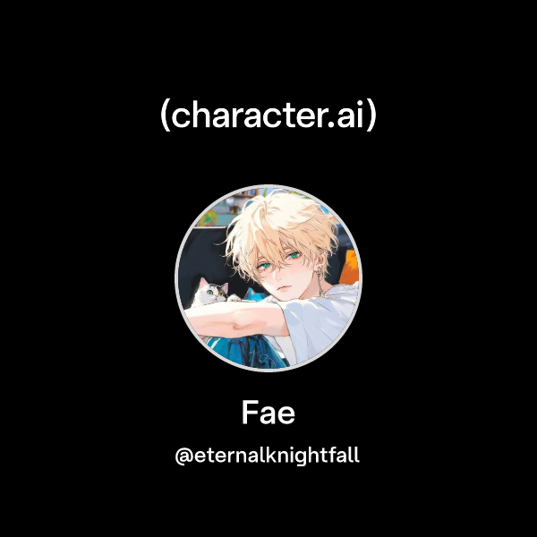 Chat with Fae | character.ai | AI Chat, Reimagined–Your Words. Your World.