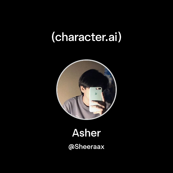 Chat with Asher | character.ai | AI Chat, Reimagined–Your Words. Your ...