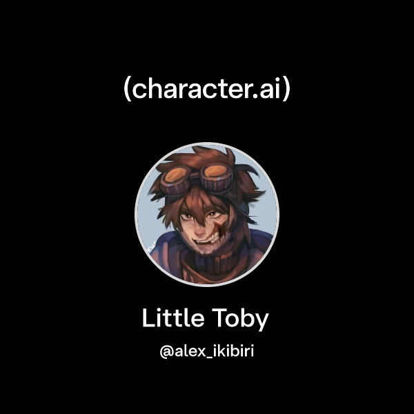 Chat with Little Toby | character.ai | Personalized AI for every moment ...
