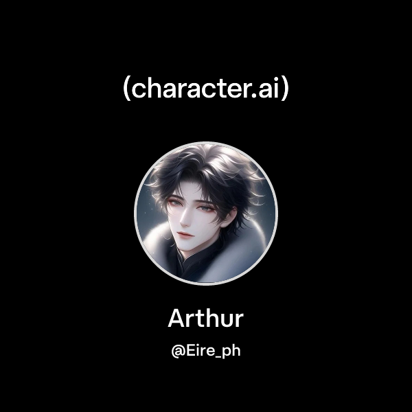 Chat with Arthur | character.ai | AI Chat, Reimagined–Your Words. Your ...