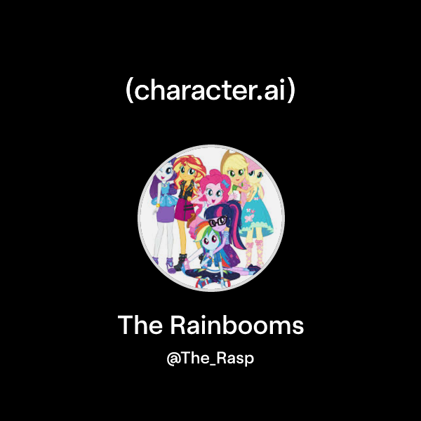 Chat with The Rainbooms | character.ai | AI Chat, Reimagined–Your Words ...