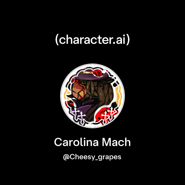 Chat with Carolina Mach | character.ai | Personalized AI for every ...