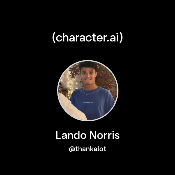 Chat with Lando Norris | character.ai | AI Chat, Reimagined–Your Words ...