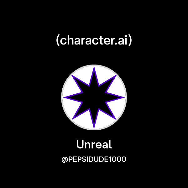 Chat with Unreal | character.ai | Personalized AI for every moment of your day
