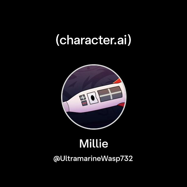 Chat with Millie | character.ai | Personalized AI for every moment of your day