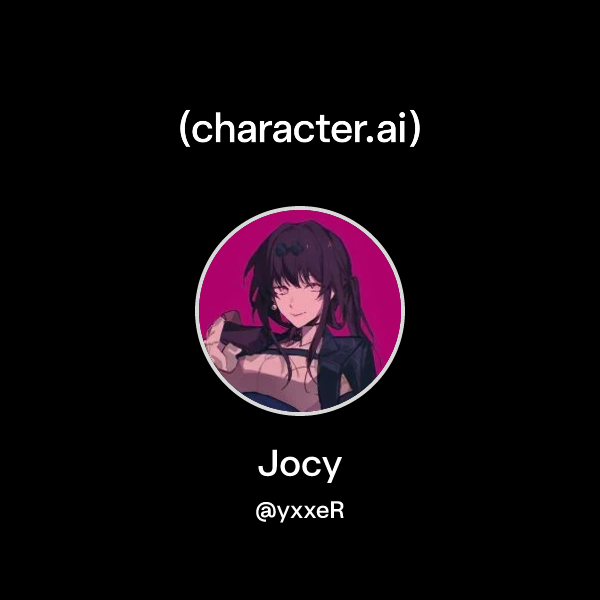 Chat with Jocy | character.ai | Personalized AI for every moment of ...