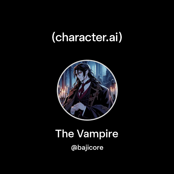 Chat with The Vampire | character.ai | AI Chat, Reimagined–Your Words ...