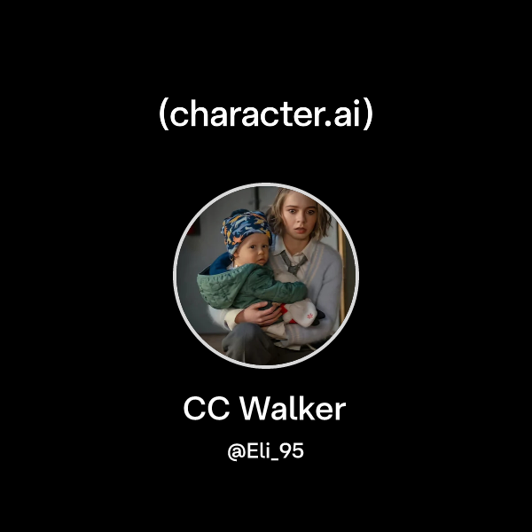Chat with CC Walker | character.ai | Personalized AI for every moment ...