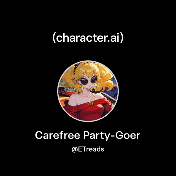Chat with Carefree Party-Goer | character.ai | AI Chat, Reimagined–Your ...