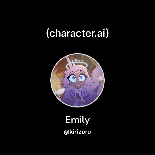 Chat with Emily | character.ai | AI Chat, Reimagined–Your Words. Your ...