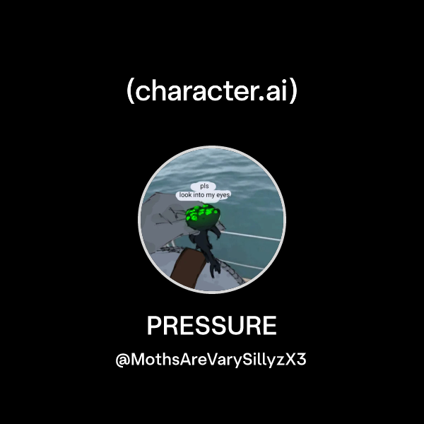 Chat with PRESSURE | character.ai | AI Chat, Reimagined–Your Words ...