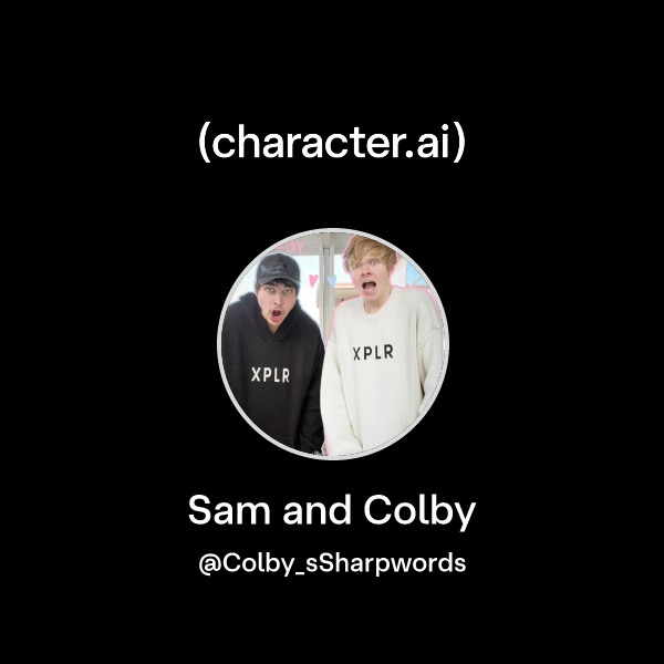 Chat with Sam and Colby | character.ai | AI Chat, Reimagined–Your Words ...