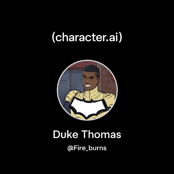Chat with Duke Thomas | character.ai | AI Chat, Reimagined–Your Words ...