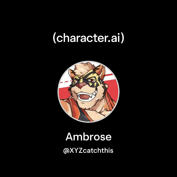 Chat with Ambrose | character.ai | AI Chat, Reimagined–Your Words. Your ...