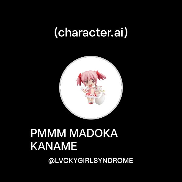 Chat with PMMM MADOKA KANAME | character.ai | AI Chat, Reimagined–Your ...