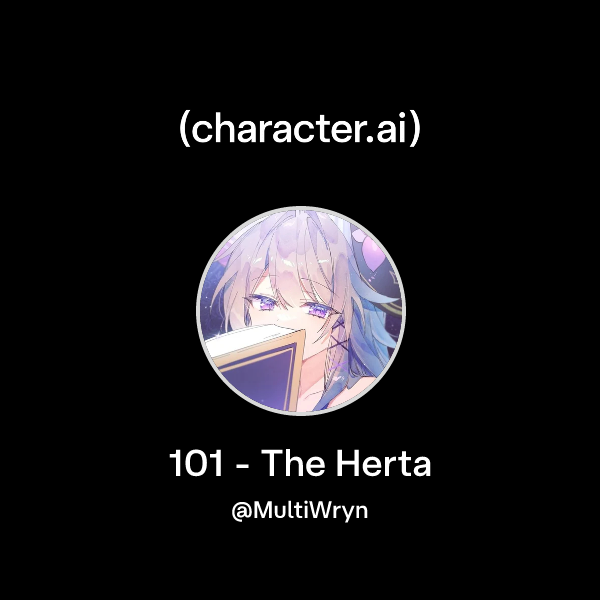 Chat with 101 - The Herta | character.ai | AI Chat, Reimagined–Your ...