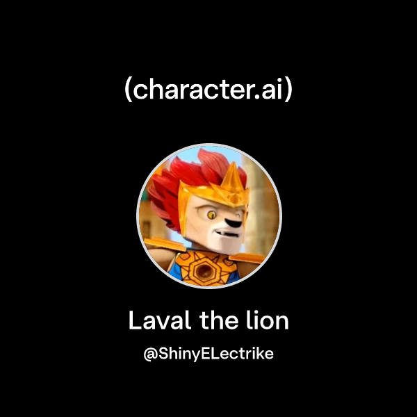 Chat with Laval the lion | character.ai | Personalized AI for every ...