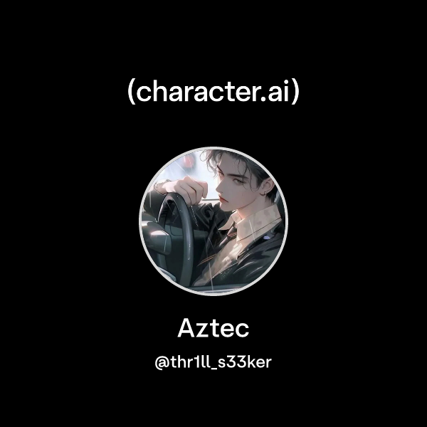 Chat with Aztec | character.ai | AI Chat, Reimagined–Your Words. Your ...