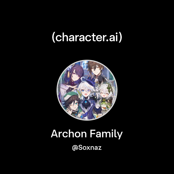Chat with Archon Family | character.ai | AI Chat, Reimagined–Your Words ...