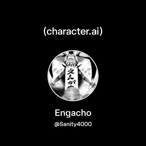 Chat with Engacho | character.ai | AI Chat, Reimagined–Your Words. Your ...