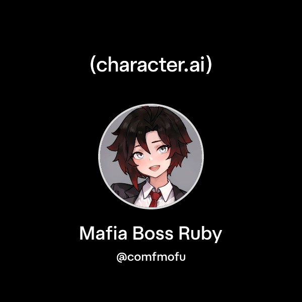 Chat with Mafia Boss Ruby | character.ai | AI Chat, Reimagined–Your ...