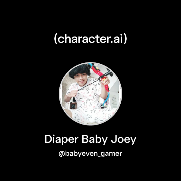 Chat with Diaper Baby Joey | character.ai | AI Chat, Reimagined–Your ...
